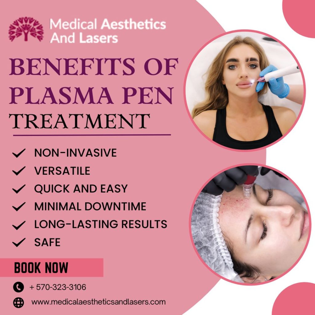 Best Plasma Pen Treatment Clinic in Williamsport, PA